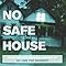 No Safe House: Amazon.co.uk: Barclay, Linwood: 9781409120353: Books