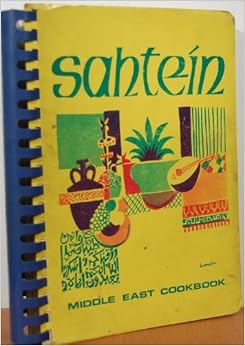 Sahtein; Middle East Cookbook: Detroit's Arab Women Union - A.F.R.P ...