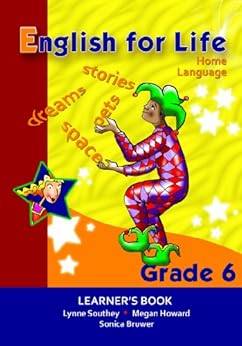 Amazon.com: English for Life Learner's Book Grade 6 Home Language eBook ...