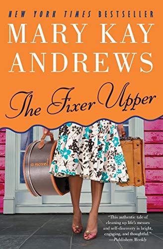 The Fixer Upper: A Novel: Andrews, Mary Kay: 9780060837396: Amazon.com ...