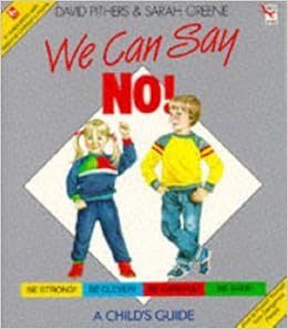 We Can Say No!: Amazon.co.uk: David Pithers, Sarah Greene ...