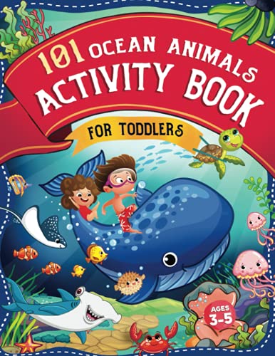 101 Ocean Animals Preschool Activity Book: A Fun Activity Book For ...