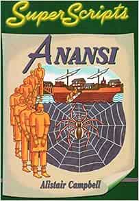 SuperScripts - Anansi by Alistair Campbell (1999-05-17): Amazon.com: Books