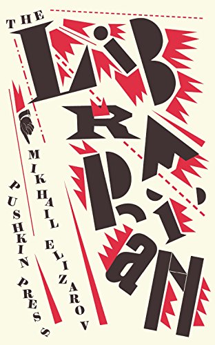 The Librarian: Elizarov, Mikhail, Bromfield, Andrew: 9781782270270 ...