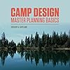 Camp Design: Master Planning Basics in Kuwait | Whizz