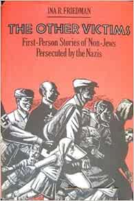 Amazon.com: The Other Victims: First-Person Stories of Non-Jews ...