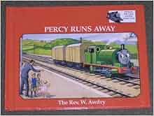 PERCY RUNS AWAY-THOMAS THE TANK ENGINE BOOK CLUB (G): The Rev w Awdry ...