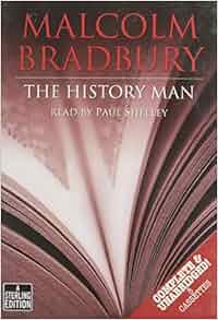 Amazon.com: The History Man (9780754004073): Malcolm Bradbury, Paul ...