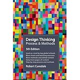 Design Thinking Process and Methods 3rd Edition: Curedale, Robert ...