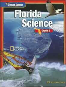 Florida Science: Grade 6 (Glencoe Science): McGraw-Hill/Glencoe ...