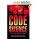Amazon.com: Code of Silence: Living a Lie Comes with a Price (A Code of ...