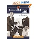 Amazon.com: Smedley D. Butler, USMC: A Biography (9780786448074): Mark ...