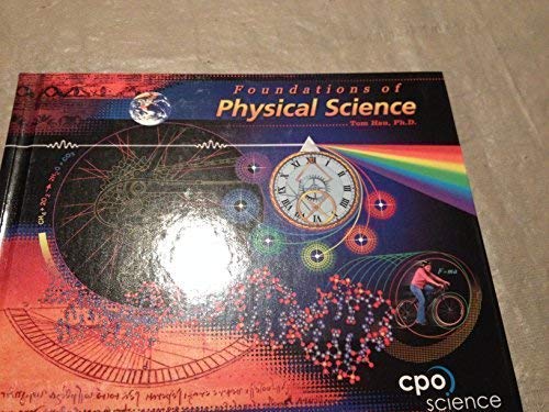 Foundations of Physical Science: CPO Science: 9781588921574: Amazon.com ...