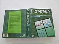 Economia : Samuelson, Paul A., Nordhaus, William D.: Libros - Amazon