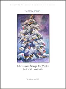 Amazon.com: Simply Violin: 40 Christmas Songs for Violin in First ...