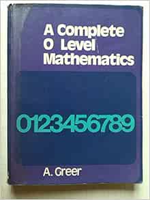 Complete Ordinary Level Mathematics: A One Volume Revision Course ...