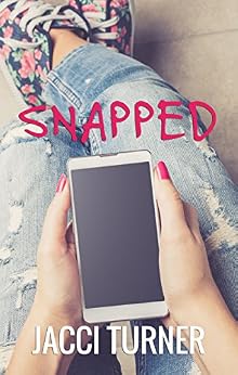Amazon.com: Snapped eBook: Jacci Turner: Kindle Store
