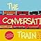 The Conversation Train: A Visual Approach to Conversation for Children ...