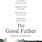 The Good Father: Amazon.co.uk: Noah Hawley: 8601200571981: Books