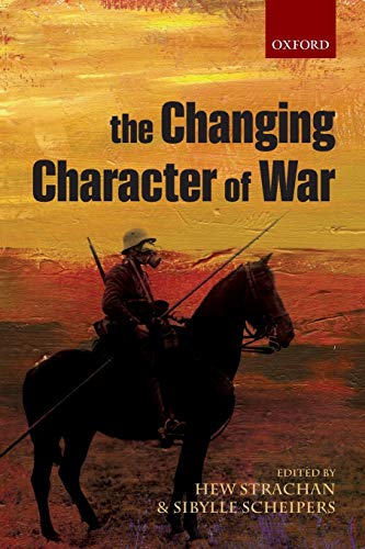 The Changing Character of War: Strachan, Hew: 9780199688005: Amazon.com ...
