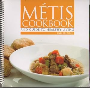 Metis Cookbook and Guide to Healthy...