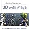 Amazon.it: Getting Started in 3D with Maya: Create a Project from Start to Finish Model, Texture ...