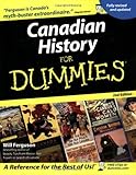 Canadian History for Dummies: Will Ferguson: 9780470836569: History ...