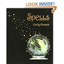 Spells: Emily Gravett: 9781416982708: Amazon.com: Books