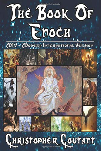 The Book of Enoch: MIV - Modern International Version: Coutant ...