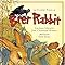 Amazon - The Classic Tales of Brer Rabbit: Joel Chandler Harris, Don ...