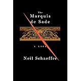 Amazon.com: At Home with the Marquis De Sade: A Life: 9780684800073 ...
