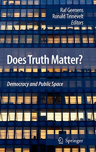 Amazon.com: Does Truth Matter?: Democracy and Public Space ...