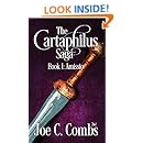 The Cartaphilus Saga: Book #1 Amissio - Kindle edition by Joe C Combs ...