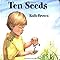 Amazon.com: Ten Seeds (9780375806971): Brown, Ruth, Brown, Ruth: Books