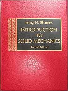 Introduction to Solid Mechanics: Shames, Irving H.: 9780134975467 ...