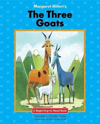 Amazon.com: The Three Goats (Beginning-To-Read) (9781603579148 ...