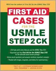 First Aid™ Cases for the USMLE Step 2 CK (First Aid USMLE ...