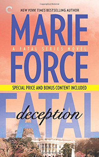 Fatal Deception (Fatal, book 5) by Marie Force