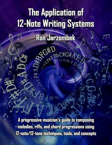 Mua The Application of 12-Note Writing Systems: A progressive musician ...