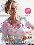 Rachel's Food for Living: Amazon.co.uk: Rachel Allen: 9780007288229: Books
