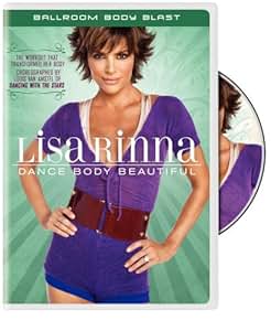 Amazon.com: Lisa Rinna Dance Body Beautiful: Ballroom Body Blast: Lisa ...