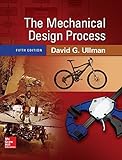 The Mechanical Design Process (Mechanical Engineering): David G Ullman ...