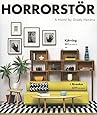 Horrorstor: A Novel: Grady Hendrix: 9781594745263: Amazon.com: Books
