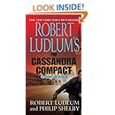 Amazon.com: Robert Ludlum's The Cassandra Compact: A Covert-One Novel ...