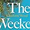 The Weekend: A Sunday Times ‘Best Books for Summer 2021’: Amazon.co.uk ...