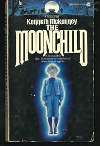 Moonchild book by Kenneth McKenney