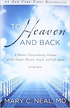 Amazon.com: To Heaven and Back: A Doctor's Extraordinary Account of Her ...