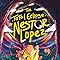 The Total Eclipse of Nestor Lopez: Cuevas, Adrianna: 9780374313609 ...