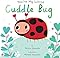 You're My Little Cuddle Bug: Edwards, Nicola, Marshall, Natalie ...