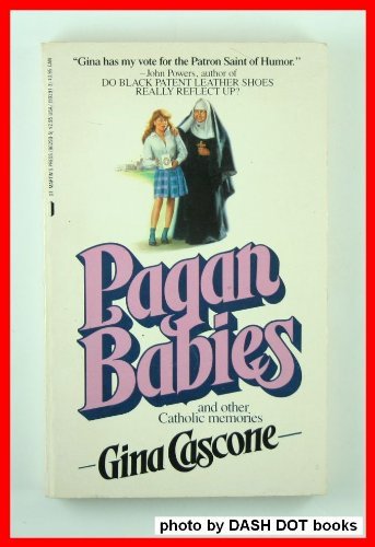 Pagan Babies: Cascone, Gina: 9780312902902: Amazon.com: Books